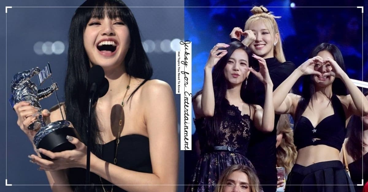 Blackpink LISA 《LALISA》奪 VMA 「最佳 K-POP 個人獎」，成員台下可愛應援超暖心！ JUKSY 街星