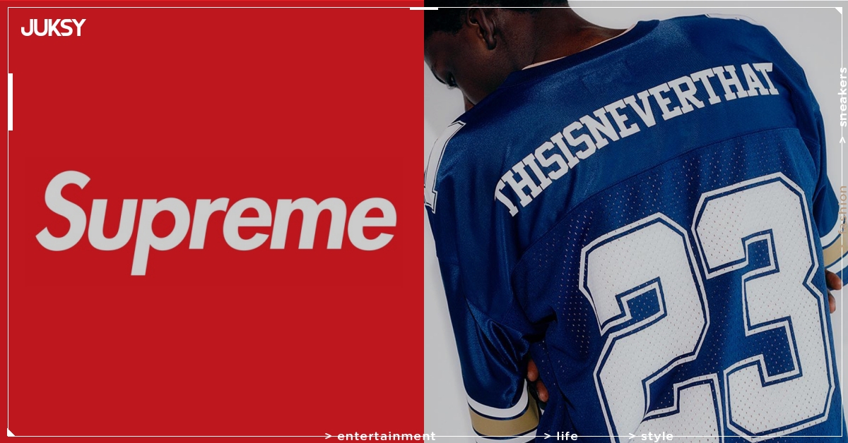 Supreme 將與韓國街牌 thisisneverthat 釋出聯名？官方一大動作讓人都嗨了！ | JUKSY 街星